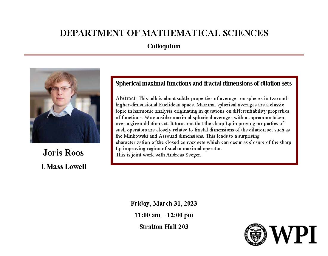 Mathematical Sciences Department, Colloquium - Joris Roos, UMass Lowell "Spherical maximal ...